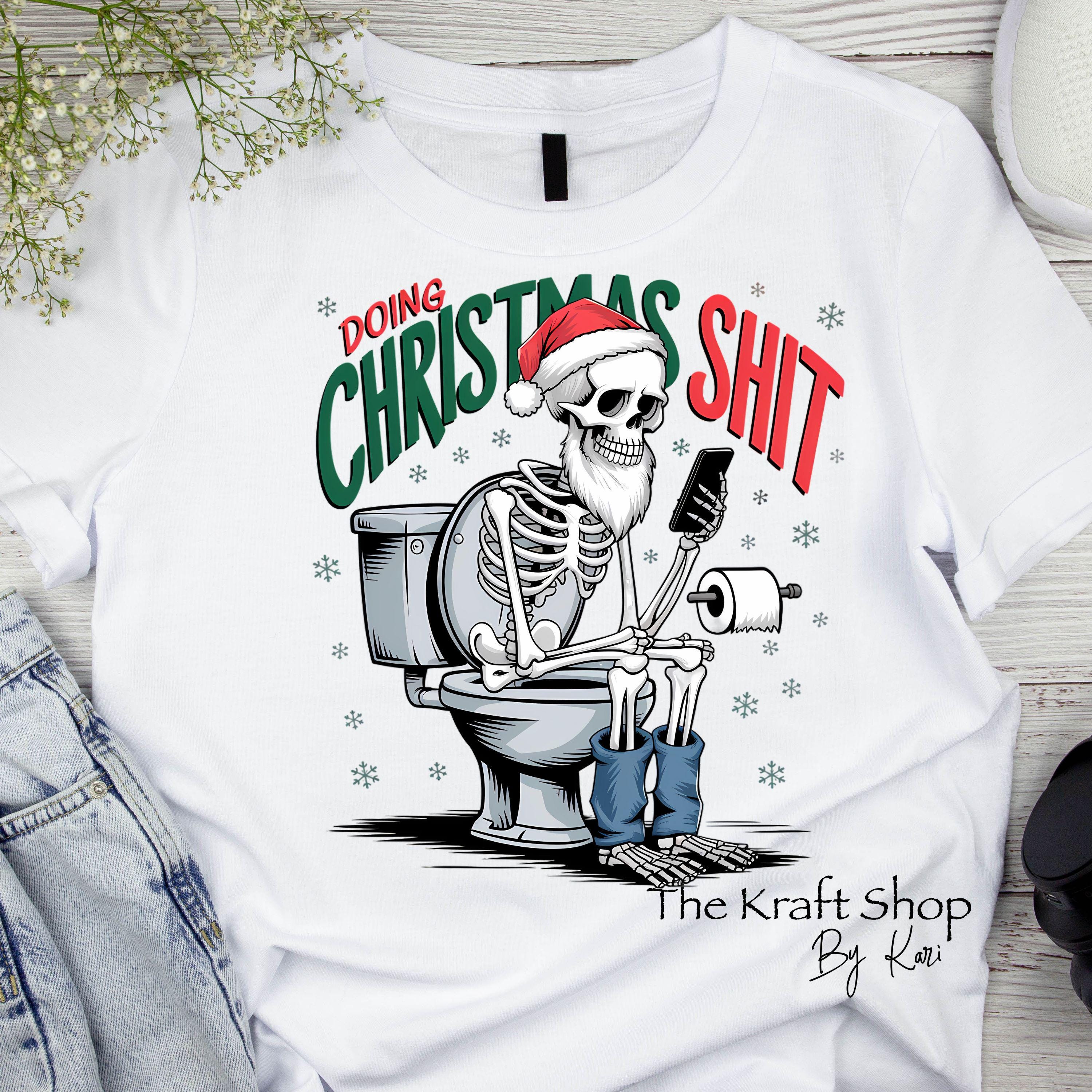 DTF ready to press transfer Doing Christmas Shit Dad Shit Funny shirt ...